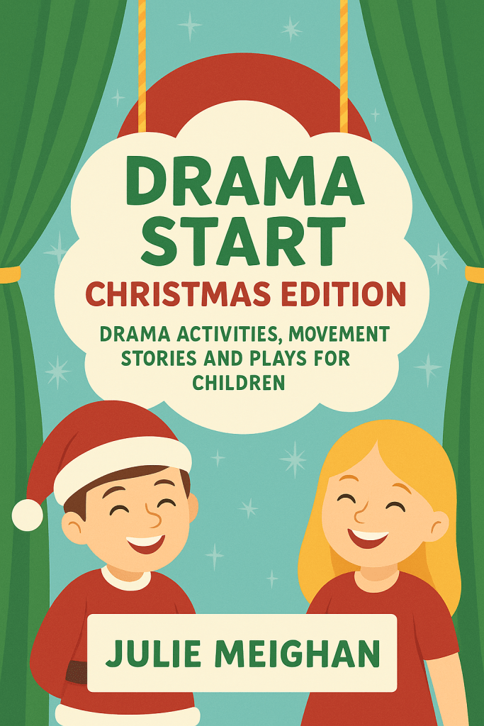 Festive Fun Through Drama: Creative Christmas Activities for Children ...